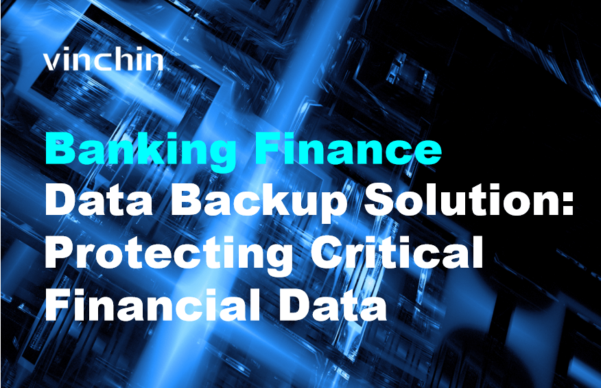 Banking Finance Data Backup Solution: Protecting Critical Financial ...