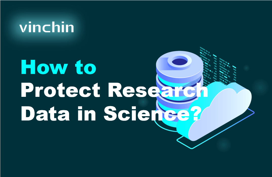 How to Protect Research Data in Science? | Vinchin Backup