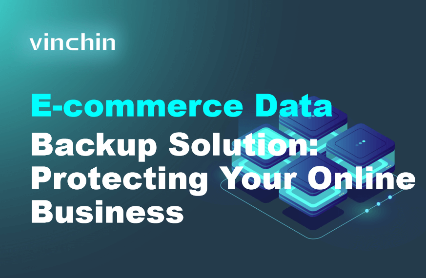 E-commerce Data Backup Solution: Protecting Your Online Business ...