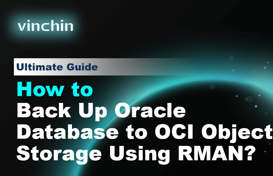 How to Back Up Oracle Database to OCI Object Storage Using RMAN ...