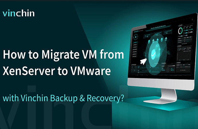 Como Migrar Vm Do Xenserver Para O Vmware No Vinchin Backup And Recovery Vinchin Backup