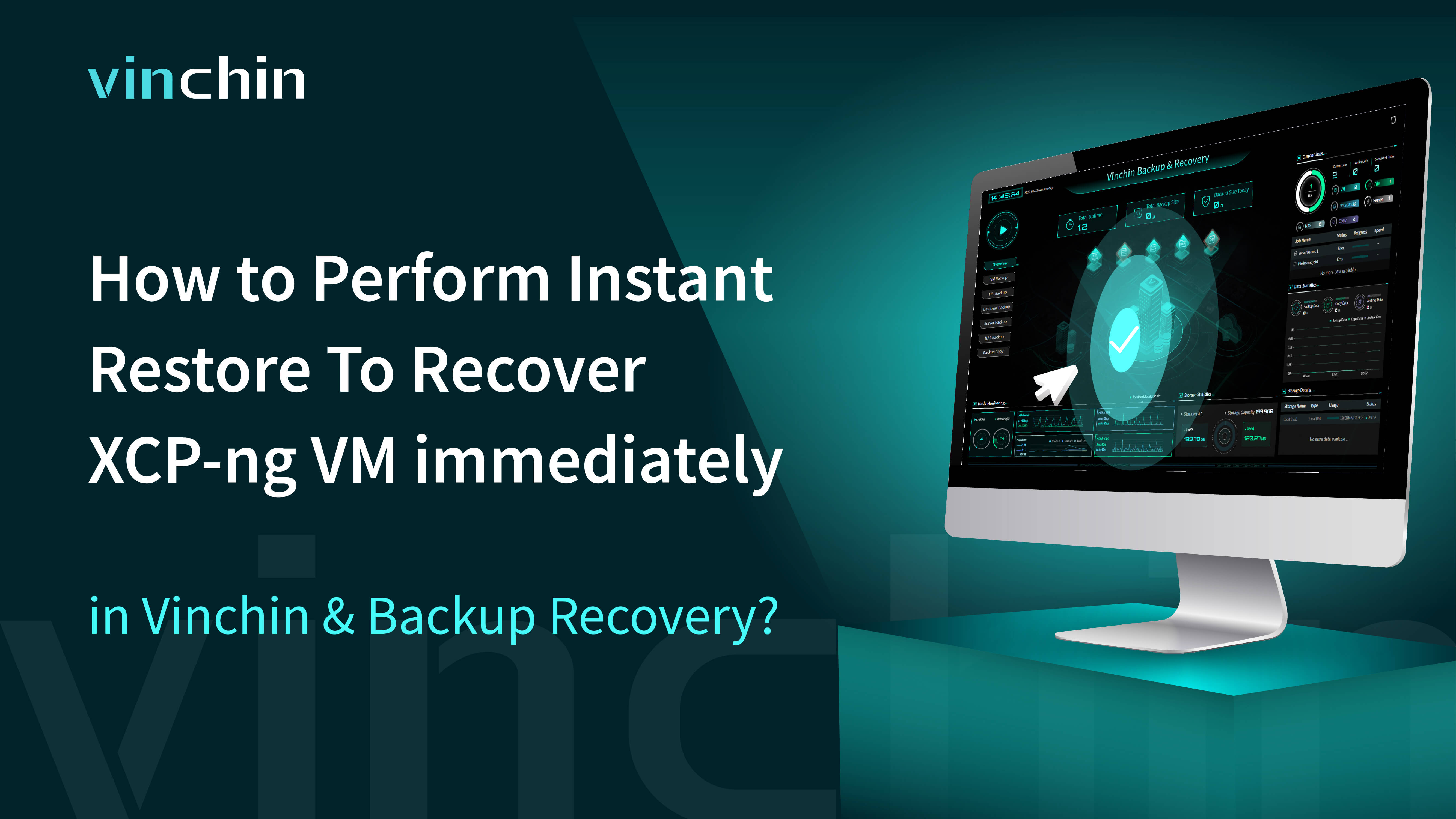 How to Perform Instant Restore to Recover XCP-ng VM immediately in Vinchin Backup & Recovery ...