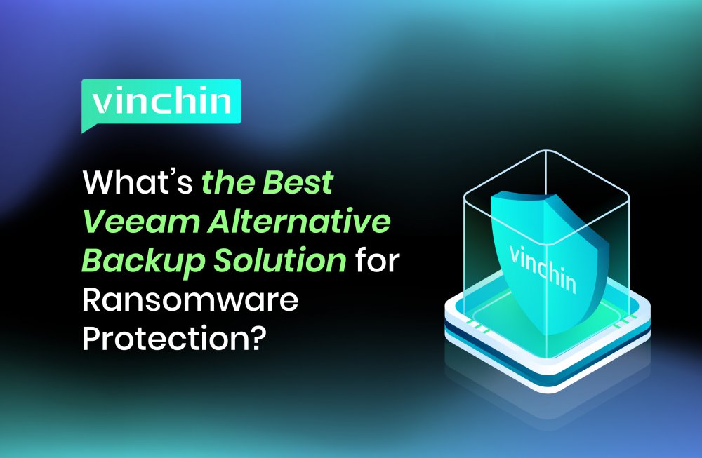 What’s the Best Veeam Alternative Backup Solution for Ransomware ...