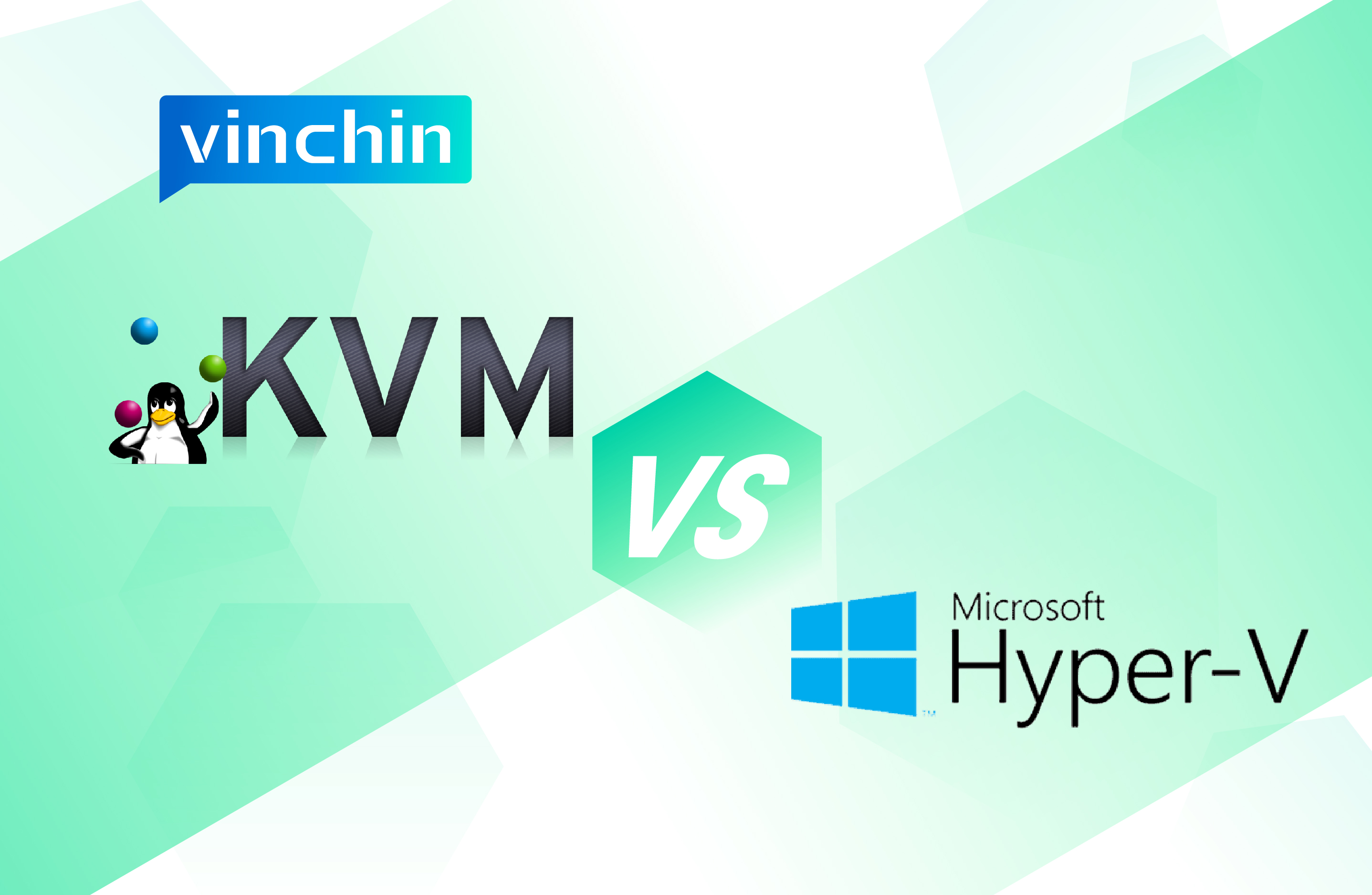 KVM Vs Hyper V What Are The Differences And How To Convert Between